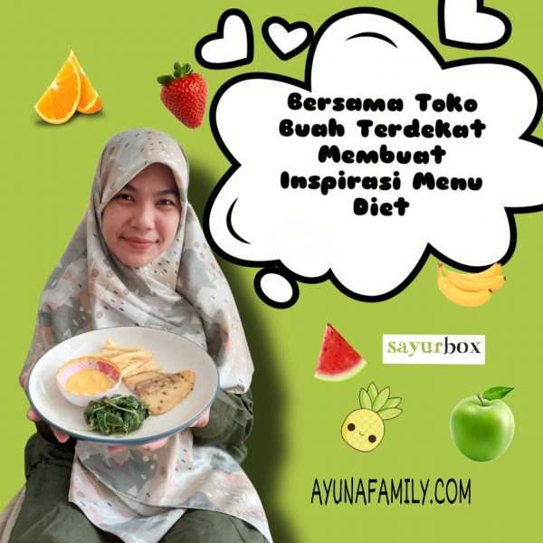 BERSAMA TOKO BUAH TERDEKAT BIKIN INSPIRASI MENU DIET SEHARI ...